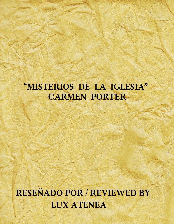 CARMEN PORTER “MISTERIOS DE LA IGLESIA” (Semana del Misterio 2007 1ª ...