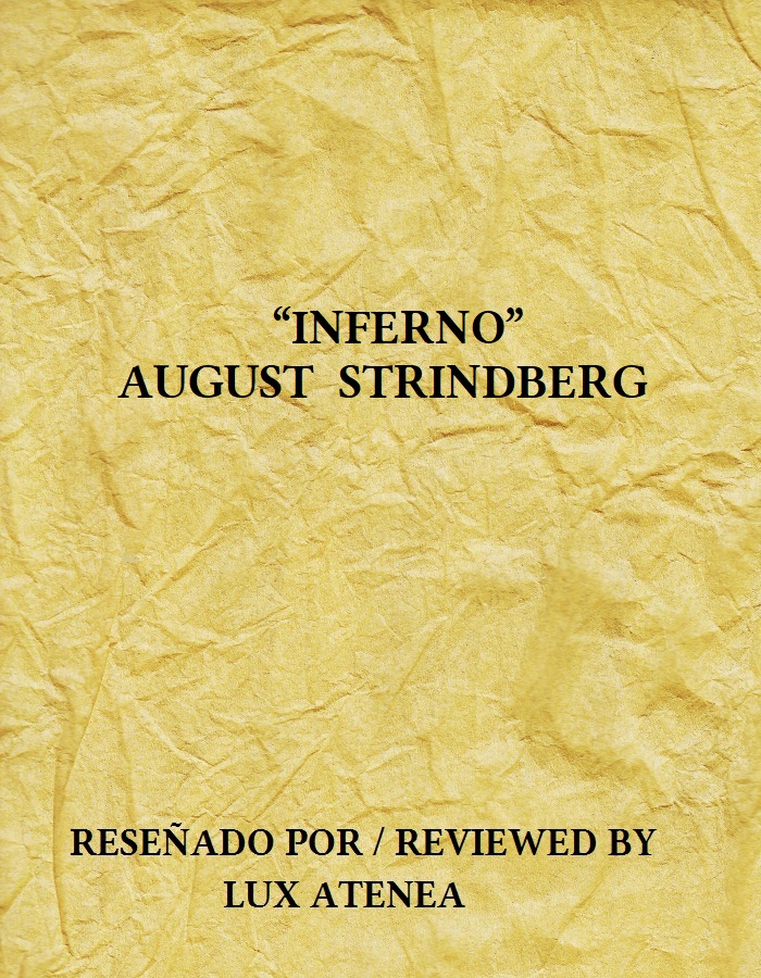 AUGUST STRINDBERG “INFERNO” (Reseña #1311). | LUX ATENEA