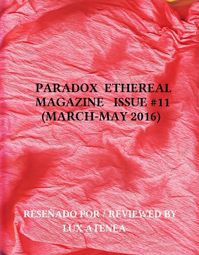 PARADOX ETHEREAL MAGAZINE ISSUE #11 (MARCH-MAY 2016) (Reseña #2106 ...