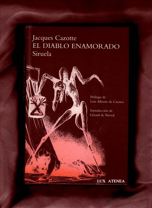 JACQUES CAZOTTE “EL DIABLO ENAMORADO” (Reseña #2173). | LUX ATENEA
